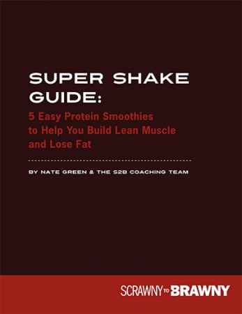 Free Super Shake Guide: 5 Protein Smoothies For Building Muscle